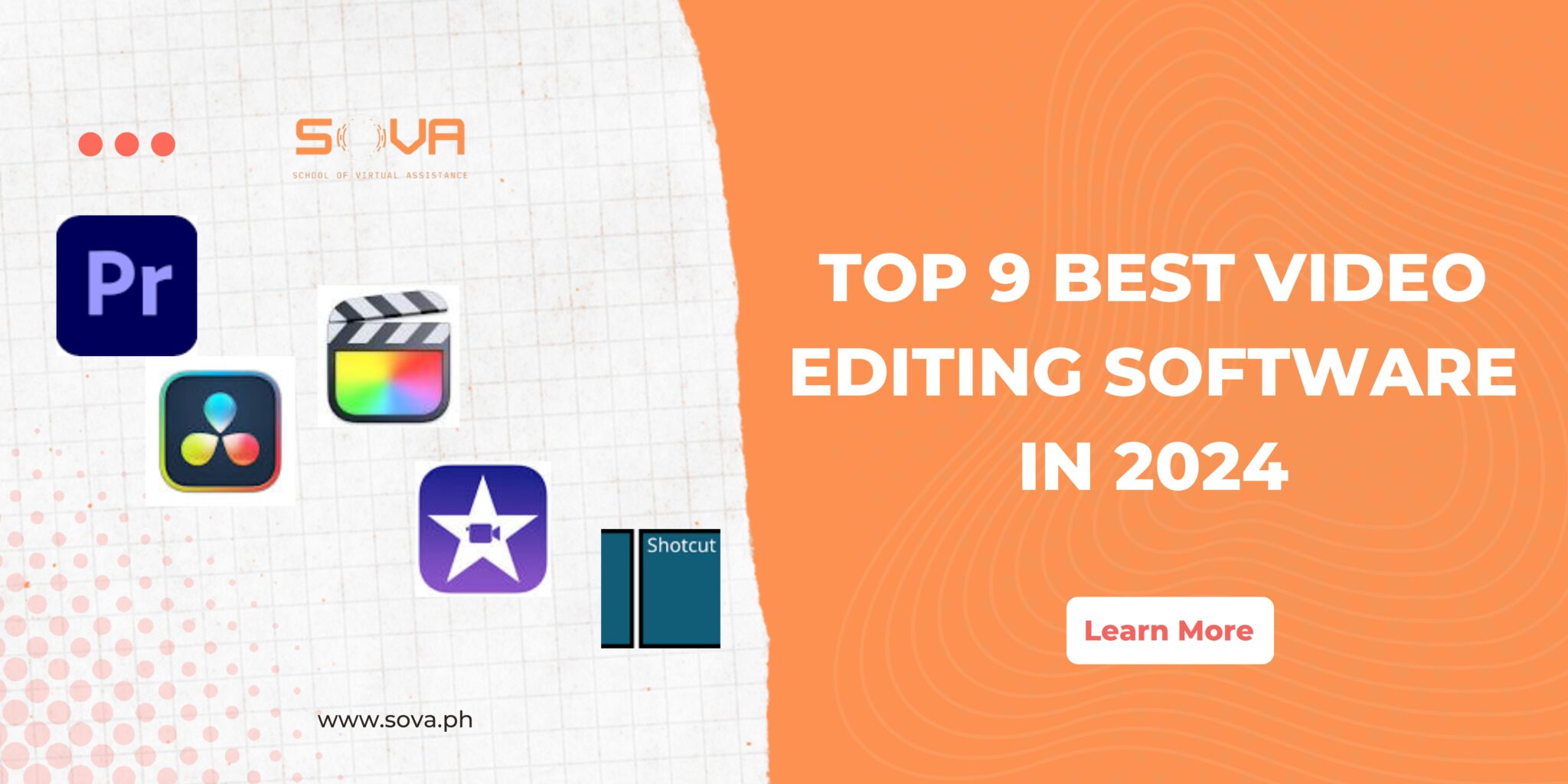 Top 9 Best Video Editing Software in 2024 - SOVA - School of Virtual ...