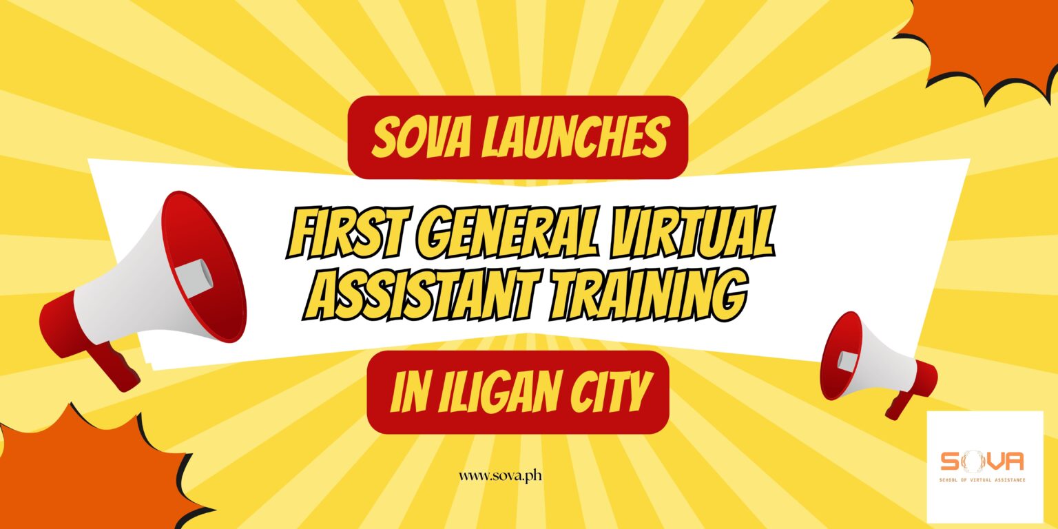 SOVA Launches First General Virtual Assistant Training in Iligan City ...